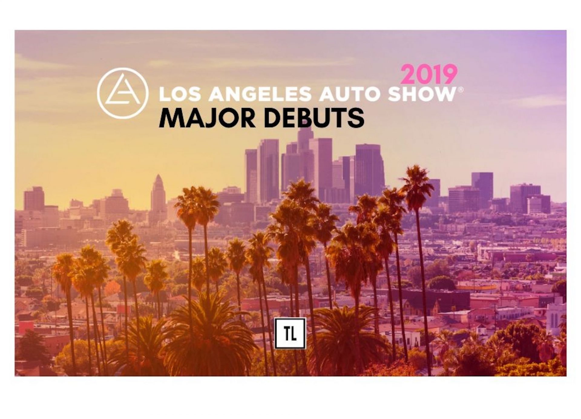 Look Back at the Big Debuts from the 2019 LA Auto Show